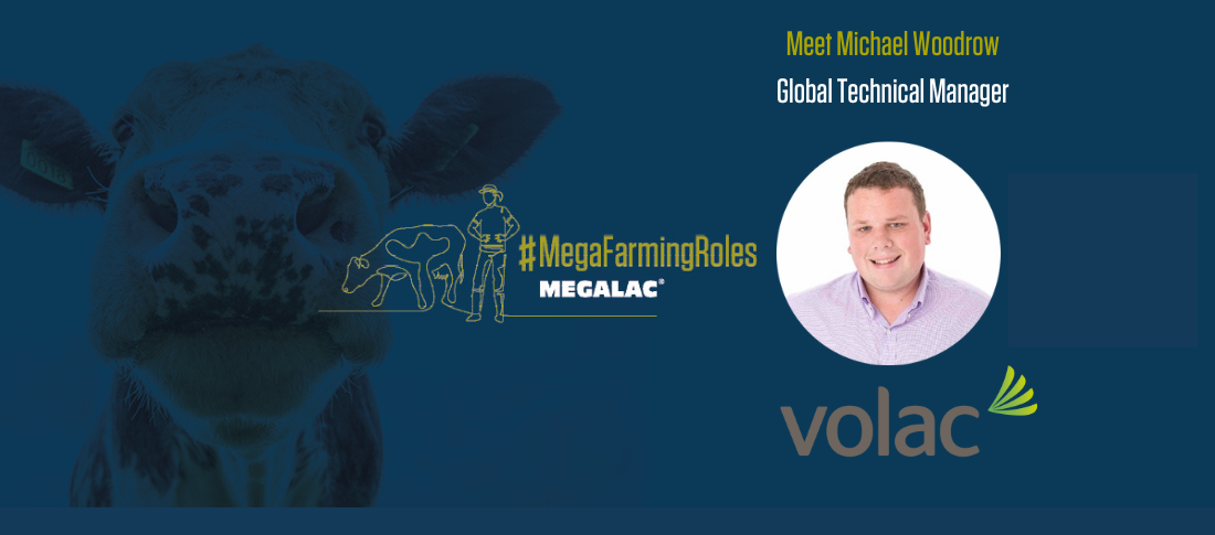 #MegaFarmingRoles – Meet Michael Woodrow, Global Technical Manager